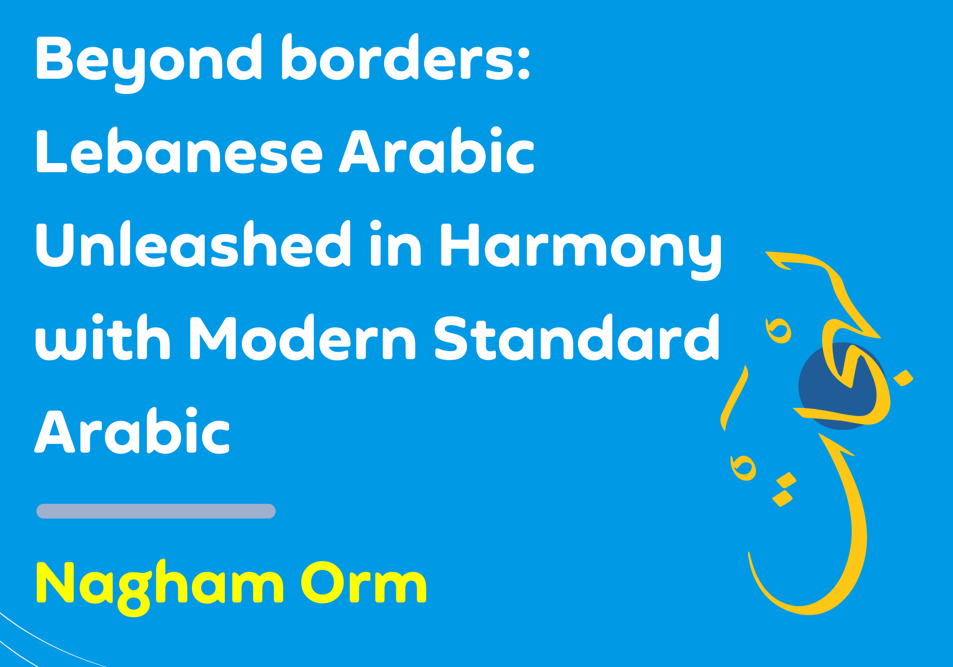 Lebanese Arabic Course, beyond borders: Lebanese Arabic Unleashed in ...